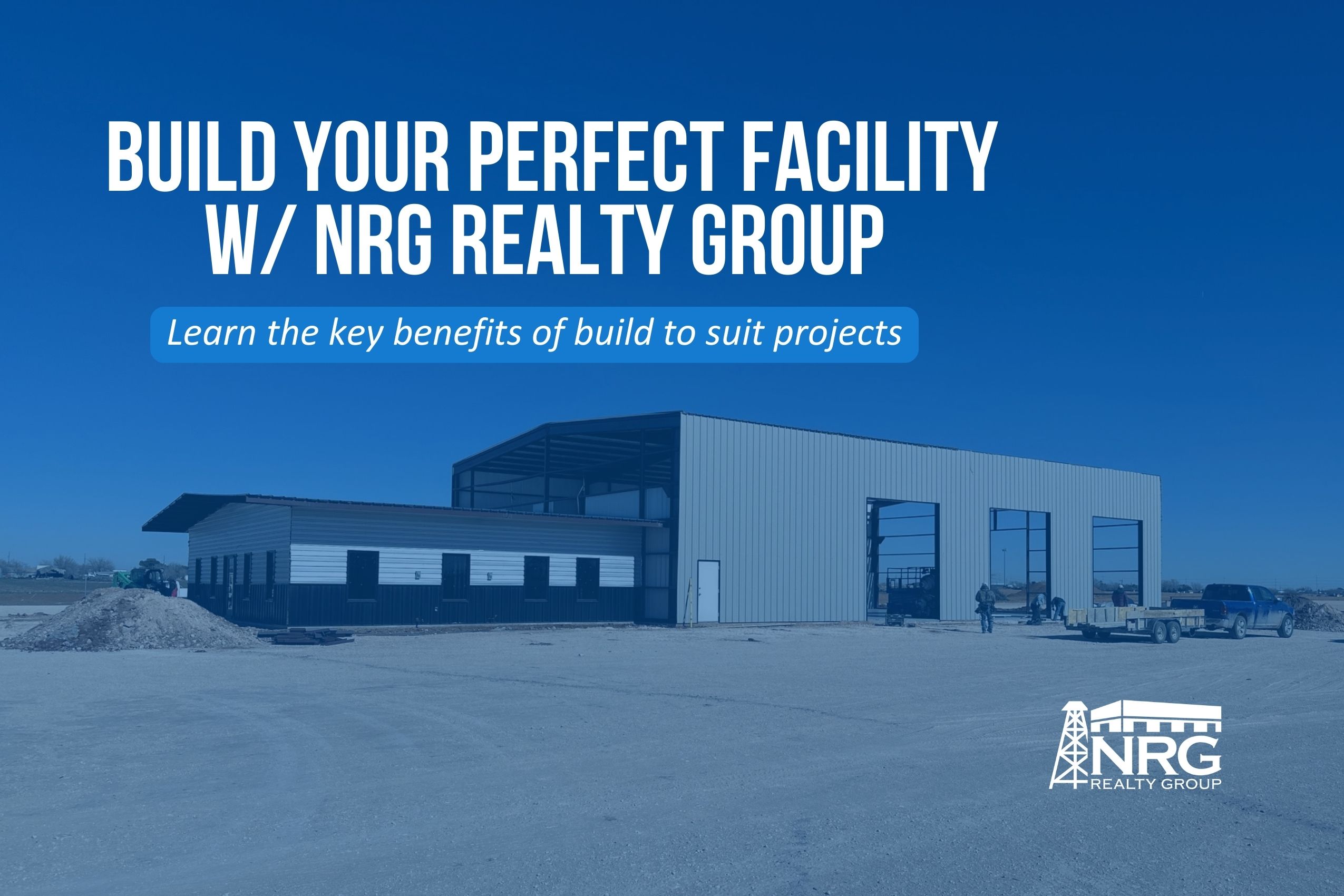 Design-Build Your Perfect Facility | NRG Realty Group